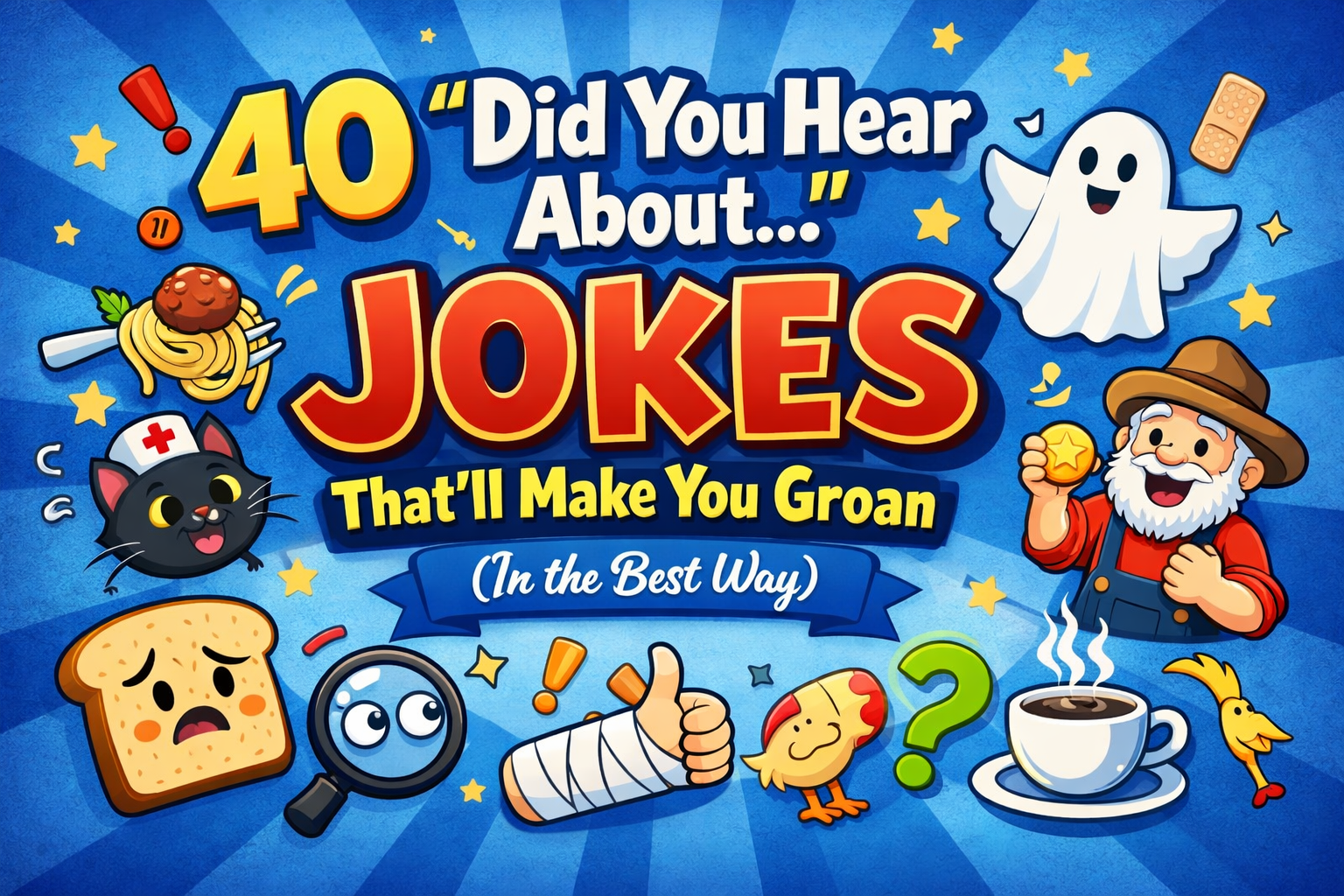 40 “Did You Hear About…” Jokes That’ll Make You Groan (In the Best Way ...